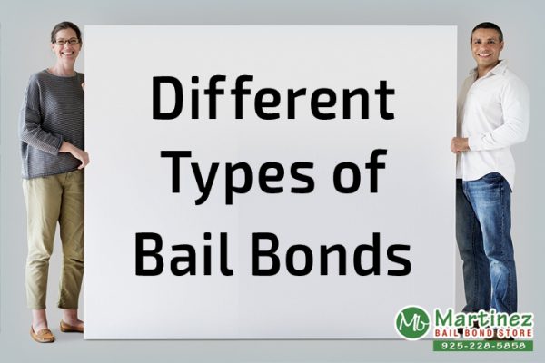 Different Types Of Bail Bonds | Martinez Bail Bonds